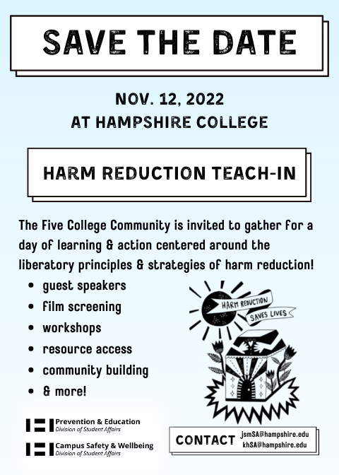 SAVE THE DATE: 5 College Community Harm Reduction Teach-In on November ...