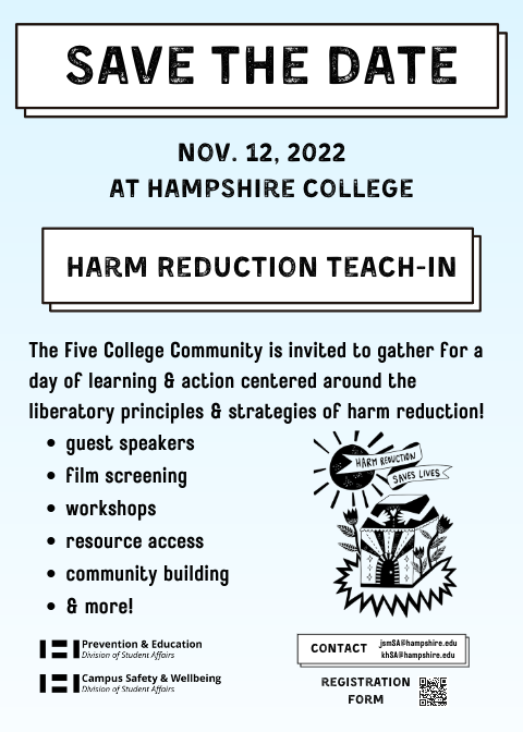 SAVE THE DATE: 5 College Community Harm Reduction Teach-In on November ...